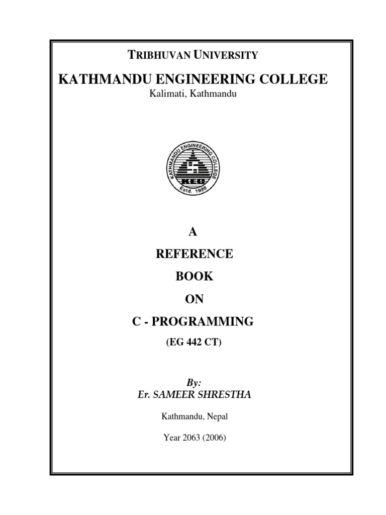 A Reference Book On C Programming | PDF | Computer Data Storage | Programming