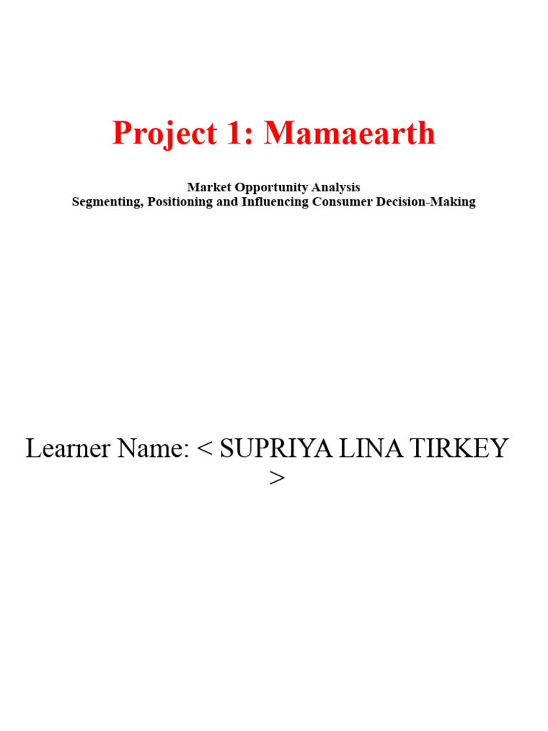 Mama Earth PPT Supriya | PDF | Consumer Behaviour | Behavior