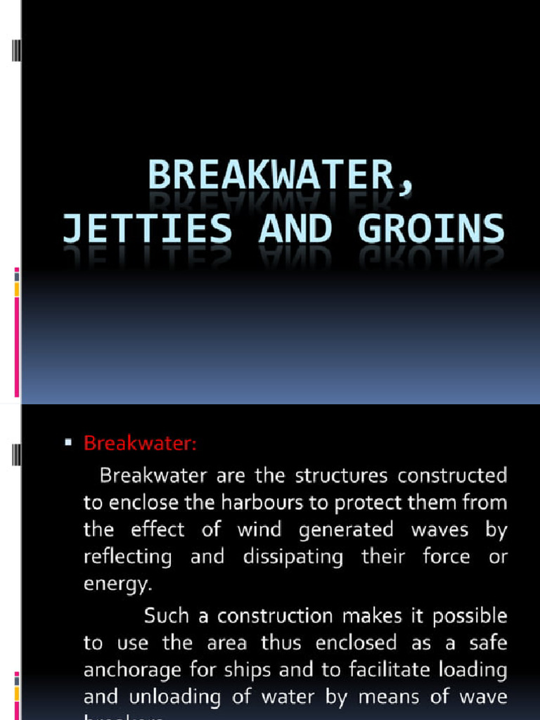 Breakwater Jetties and Groins | PDF