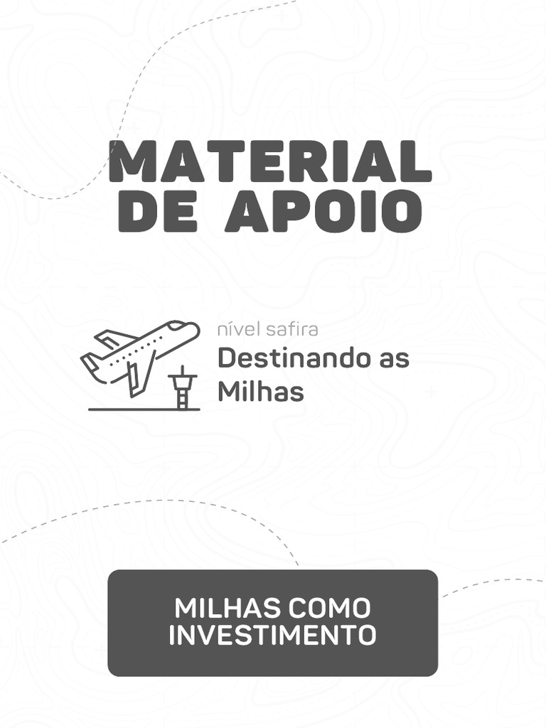 (PB) Material de Apoio - Milhas Como Investimento | PDF