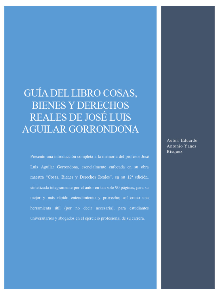 Guía Del Libro Cosas, Bienes y Derechos Reales de José Luis Aguilar Gorrondona | PDF | Posesión ...