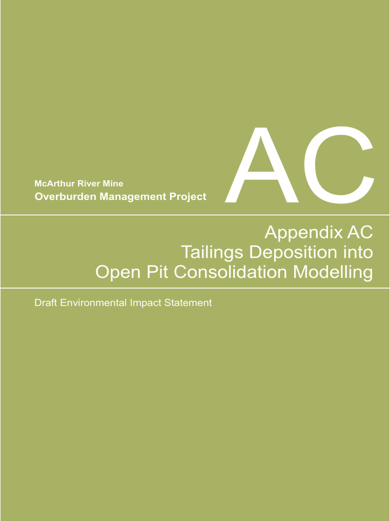 Appendix AC Tailings Deposition Into Open Pit Consolidation Modelling | PDF