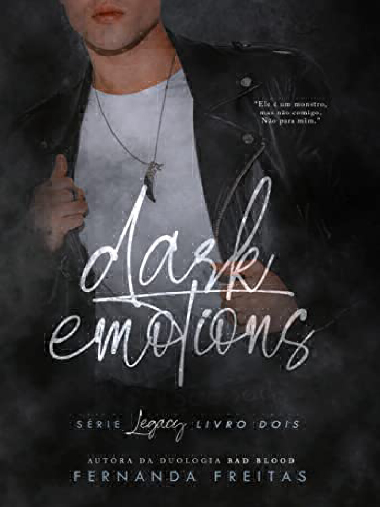 Resumo Dark Emotions Legacy Livro 2 B4da | PDF