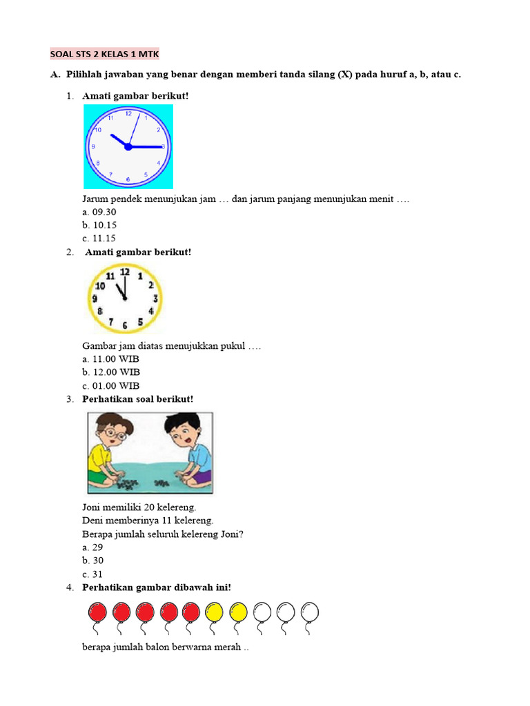 Soal Sts 2 Kelas 1 MTK A. Pilihlah Jawaban Yang Benar Dengan Memberi Tanda Silang (X) Pada Huruf ...