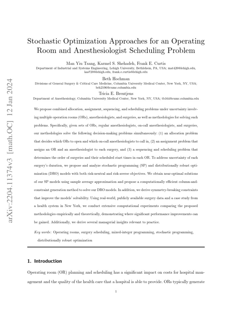 Stochastic Optimization Approaches For An Operating Room and Anesthesiologist Scheduling Problem ...