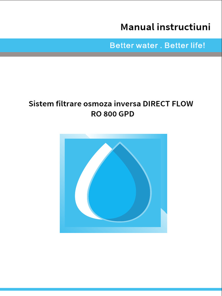 Manual de Utilizare Sistem Filtrare Osmoza Ro 800 GDP | PDF