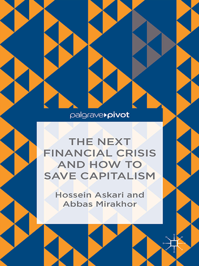 The Next Financial Crisis and How To Save Capitalism | PDF