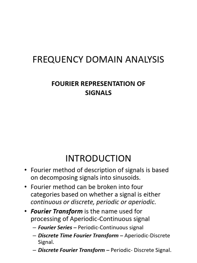 Frequency Domain Analysis | PDF | Fourier Transform | Discrete Fourier ... Frequency Domain Analysis | PDF | Fourier Transform | Discrete Fourier ...