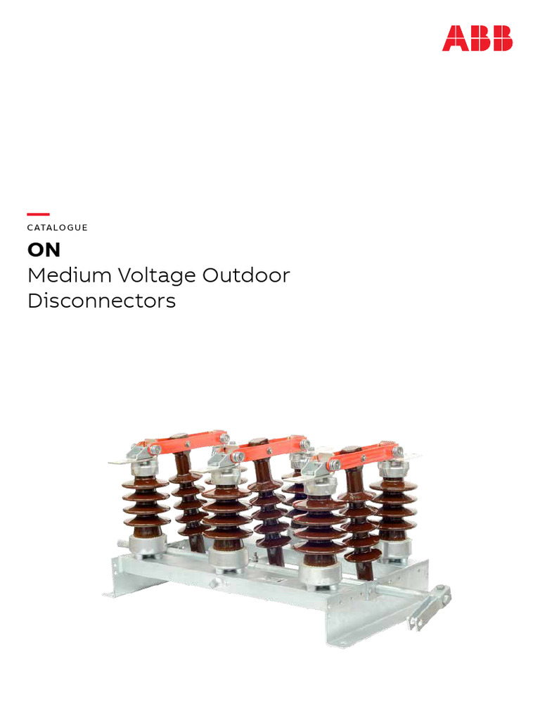 ABB Disconnector ON - EN - 20200812 | PDF | Insulator (Electricity) | Switch