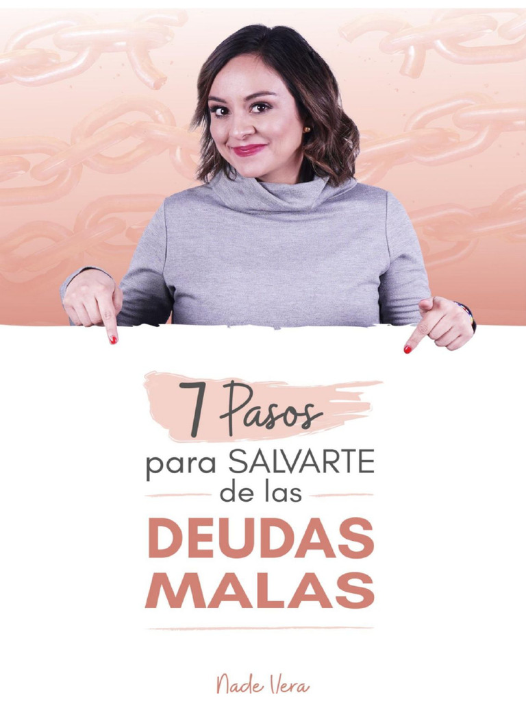 7 Pasos para Salvarte de Las DEUDAS MALAS | PDF
