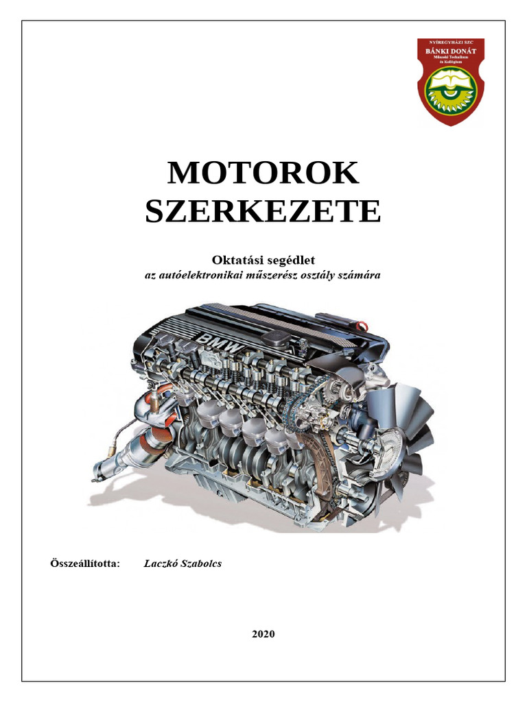 Motorok Szerkezete (Egyszerűsített Oktatási Segédlet) | PDF