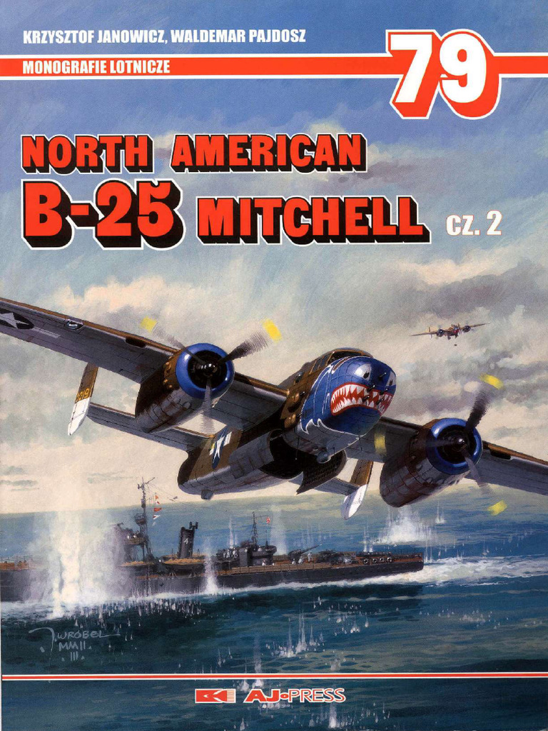 North American B-25 Mitchell Cz. 2 - Krzysztof Janowicz | PDF