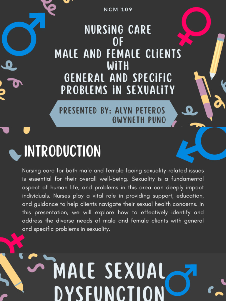Nursing Care Of Male And Female Clients With General And Specific