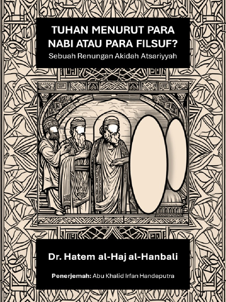 Hatem Al-Haj - Tuhan Menurut para Nabi Atau para Filsuf (Terj. Abu Khalid Irfan Handeputra, 2024 ...