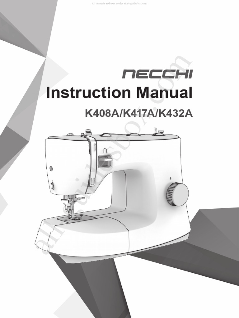 Necchi K408A/K417A/K432A Sewing Machine Instruction Manual | PDF ...