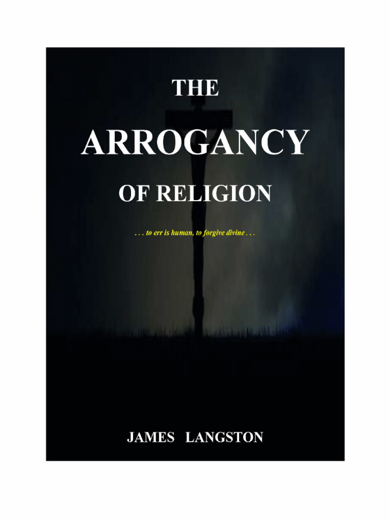 The Arrogancy of Religion (Book Preview) | PDF