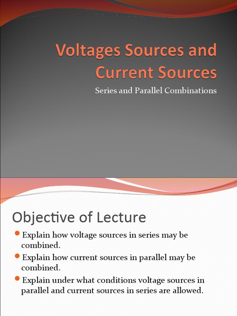 Voltages Sources and Current Sources UNTUK TI DAN TE | PDF | Alternating Current | Series And ...