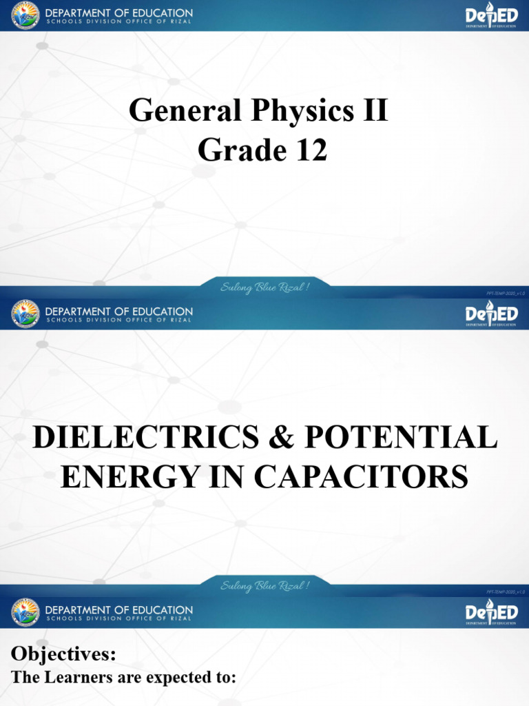 General Physics 2 Week 4 Day 2 Dielectric and Potential Energy in Capacitors | PDF | Capacitor ...