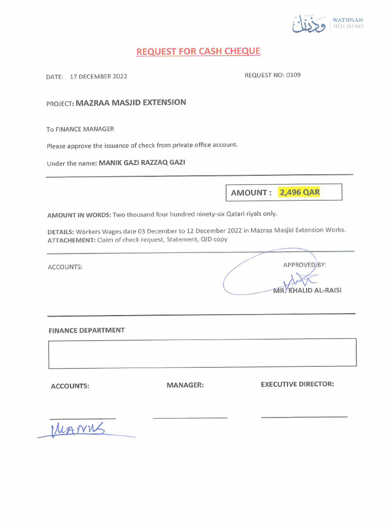 REQUEST FOR CASH CHEQUE NO. 0109 (WORKERS WAGES FOR MAZRAA MASJID ...