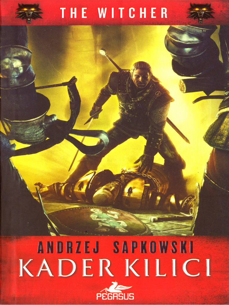 Andrzej Sapkowski - The Witcher 2 - Kader Kılıcı | PDF