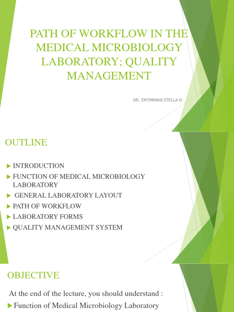 Path of workflow in the Medical Microbiology Laboratory;Quality ...