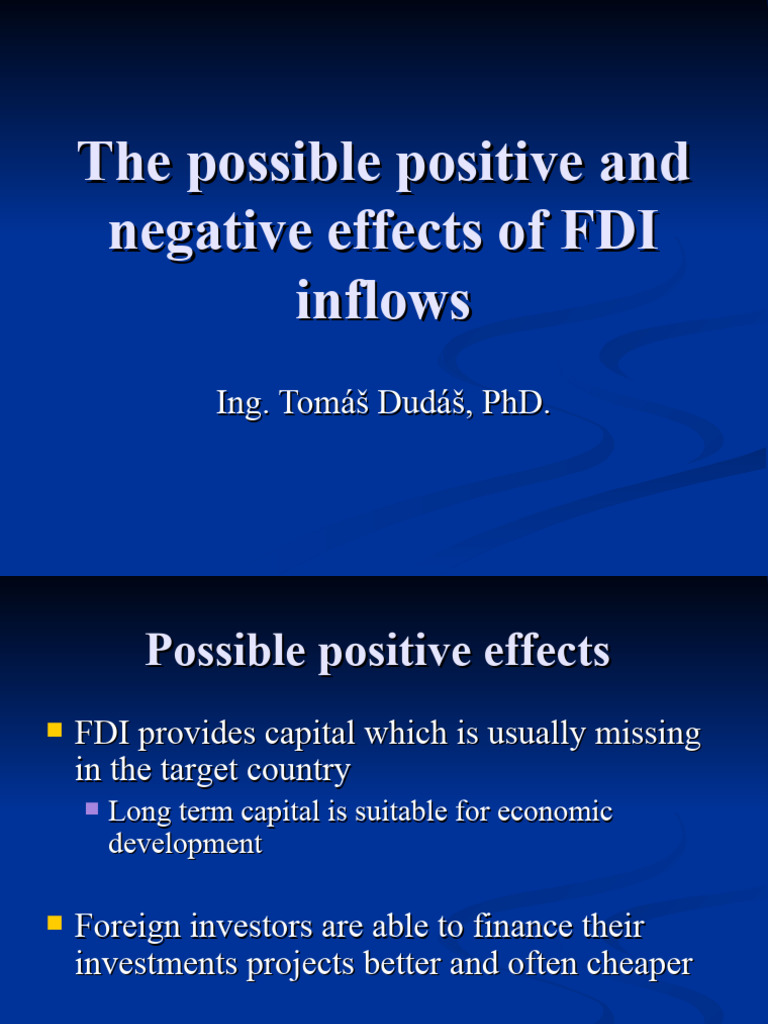 The Possible Positive and Negative Effects of FDI | PDF
