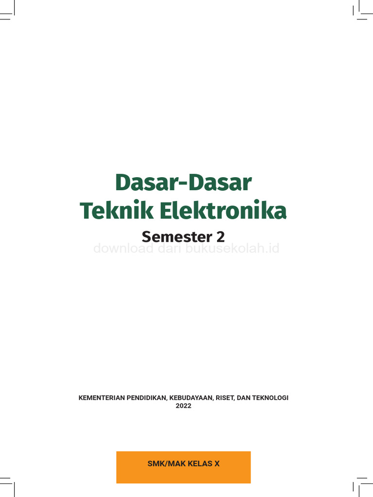 Dasar-Dasar Teknik Elektronika SMK-MA Kelas 10 Kurikulum Merdeka Semester 2 | PDF