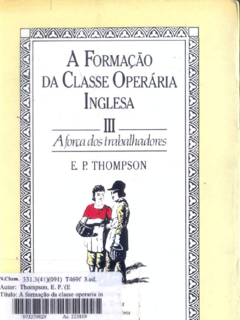 THOMPSON, Formacao Da Classe Operaria Vol LII | PDF