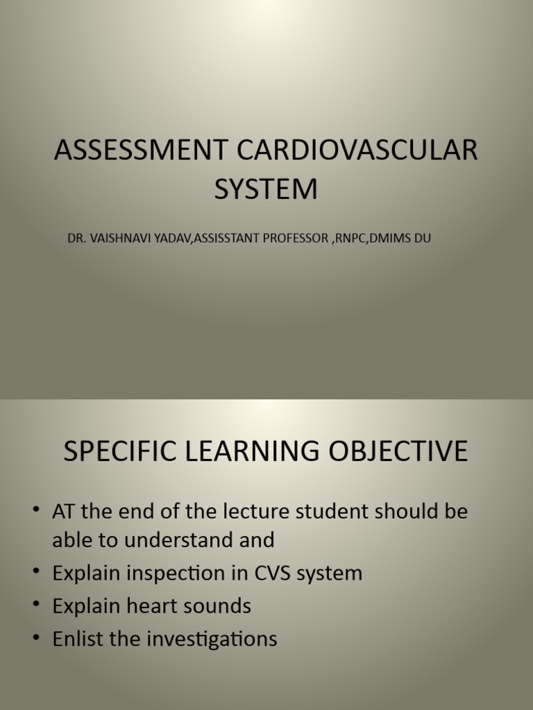 Cardiovascular System Assessment Guide | PDF | Heart | Heart Valve