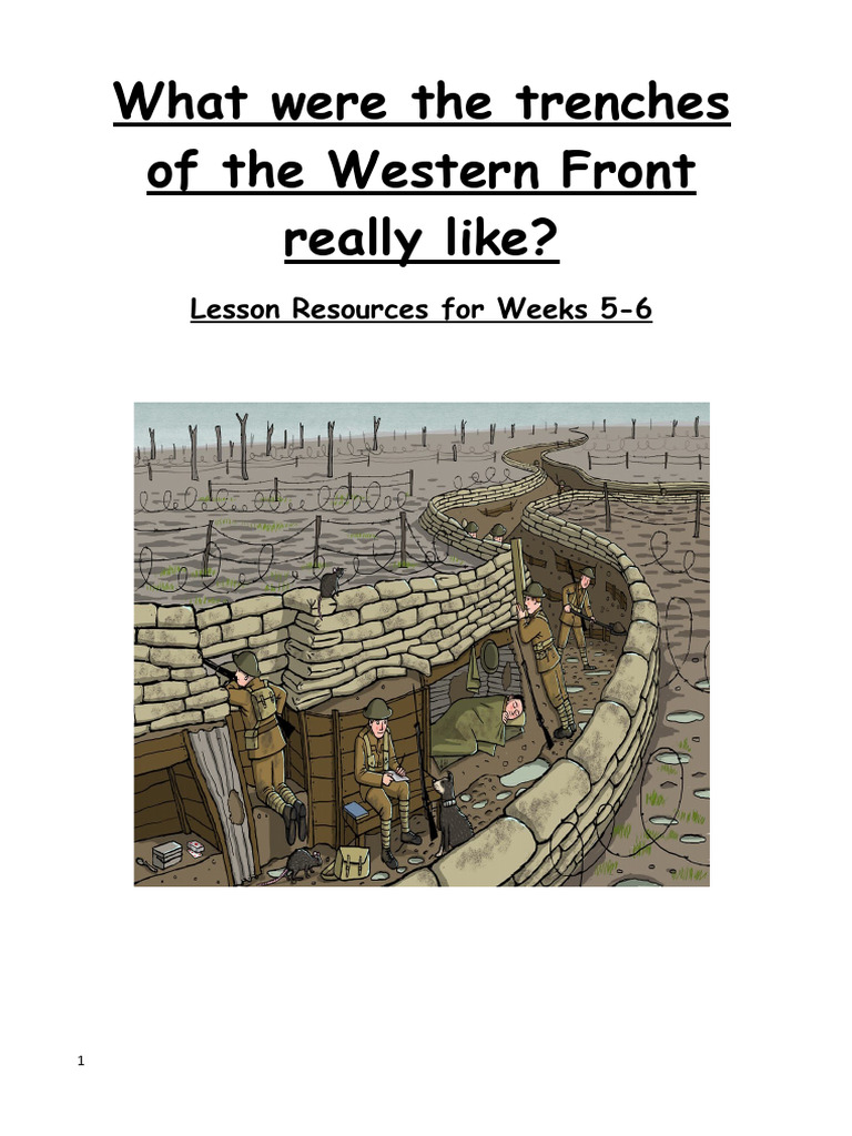 What Were The Trenches of The Western Front Really Like | PDF | Trench ...