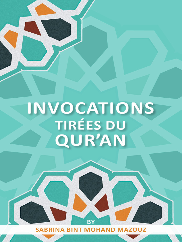 Invocations Tirées Du Quran | PDF Invocations Tirées Du Quran | PDF