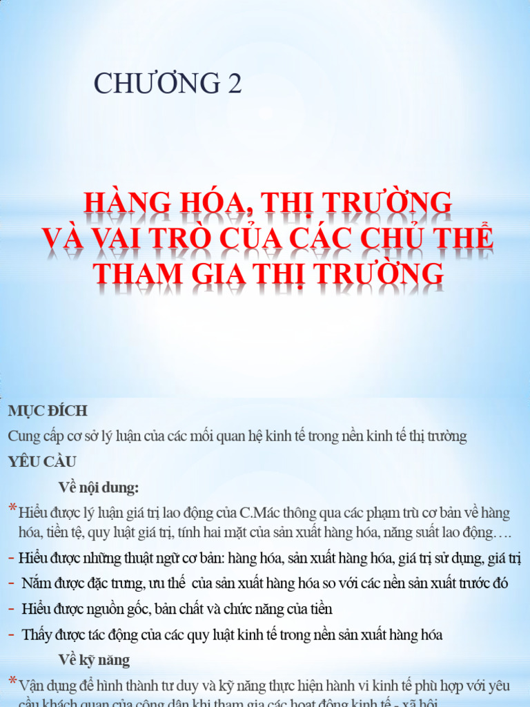 Chương 2.HÀNG HÓA - THỊ TRƯỜNG Và Vai Trò Của Các Chủ Thể Tham Gia Thị Trường | PDF