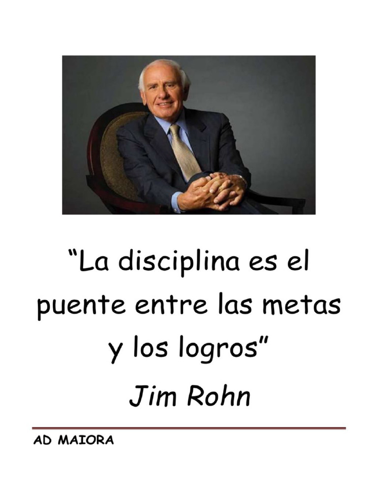La Disciplina, Puente Entre Las Metas y Logros Jim Rohn | PDF