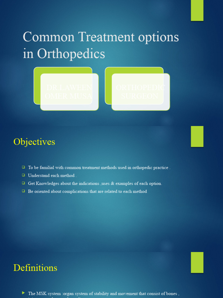 Common Treatment Options in Orthopedic 2 | PDF | Science & Mathematics