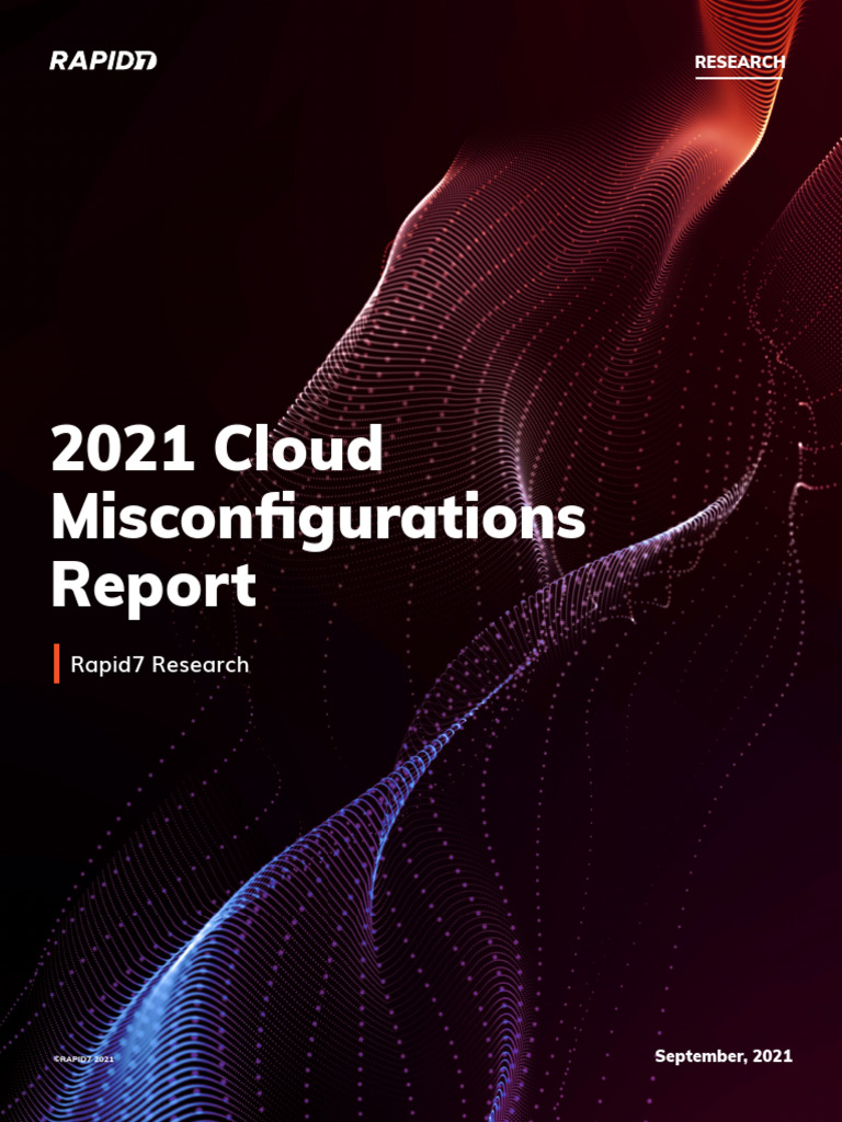 2021 Cloud Misconfiguration Report | PDF | Cloud Computing | Discovery (Law)