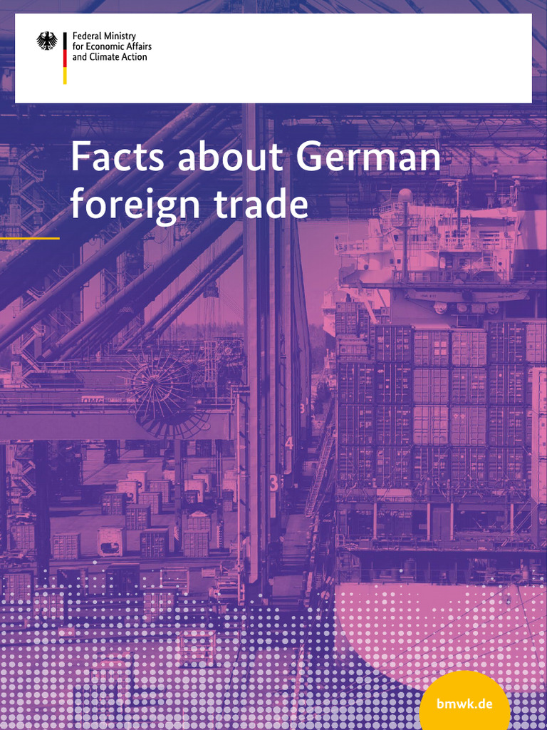 2b Facts About German Foreign Trade 2022 BMWK | PDF | Germany | World ...