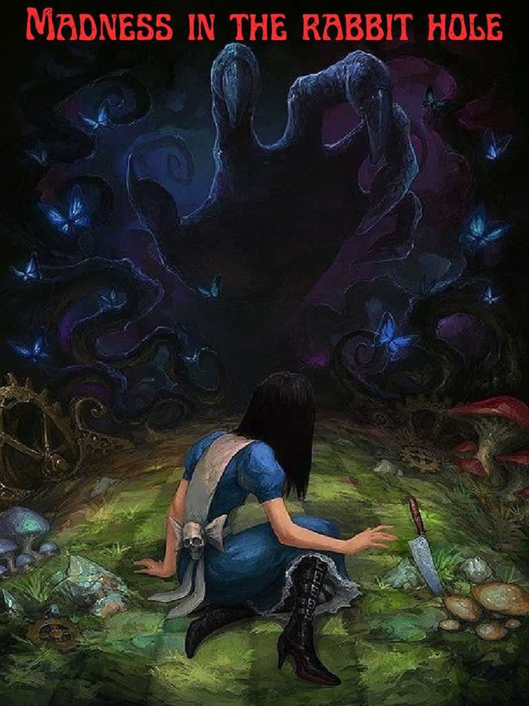 Madness in The Rabbit Hole | PDF