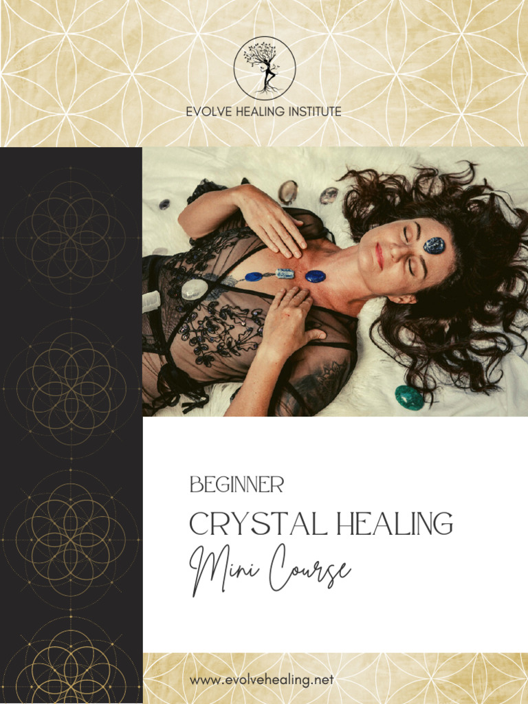 Beginner Crystal Healing Course - (C) Evolve Healing Institute | PDF | Chakra | Self Esteem