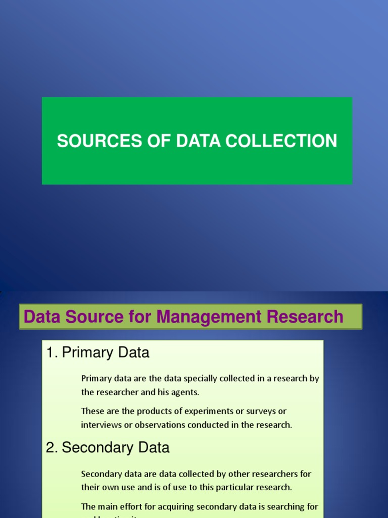 A Comprehensive Guide to Data Collection Sources and Methods for ...