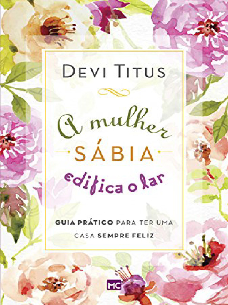 Resumo A Mulher Sabia Edifica o Lar Devi Titus | PDF