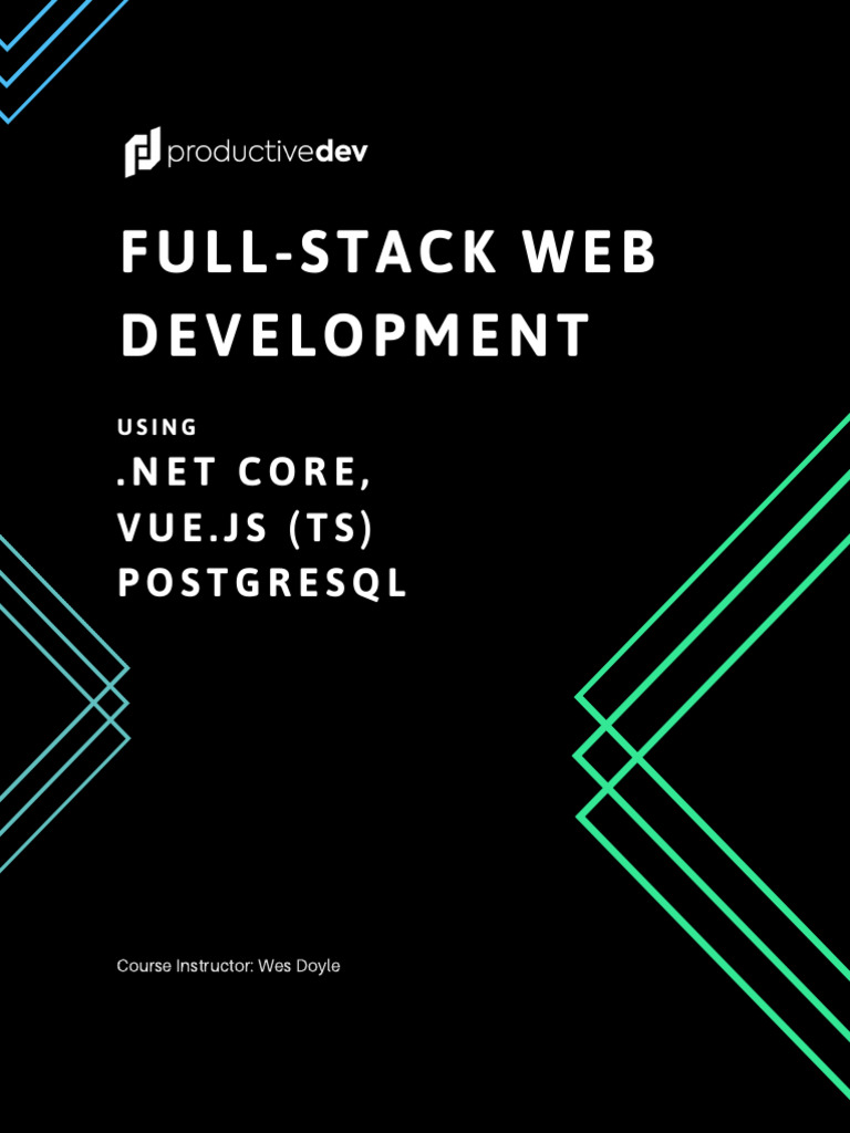 11 Productive Dev Full Stack Vue Net Core Postgres Pdf Postgre Sql Databases 1126