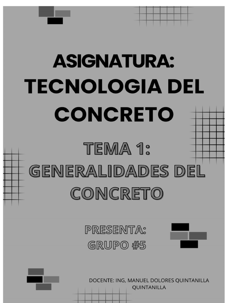 Tema I. Generalidades Del Concreto Grupo#5 | PDF | Hormigón | Cemento