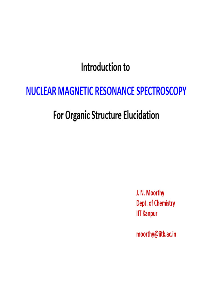 Introduction To NUCLEAR MAGNETIC RESONANCE SPECTROSCOPY For Organic ...