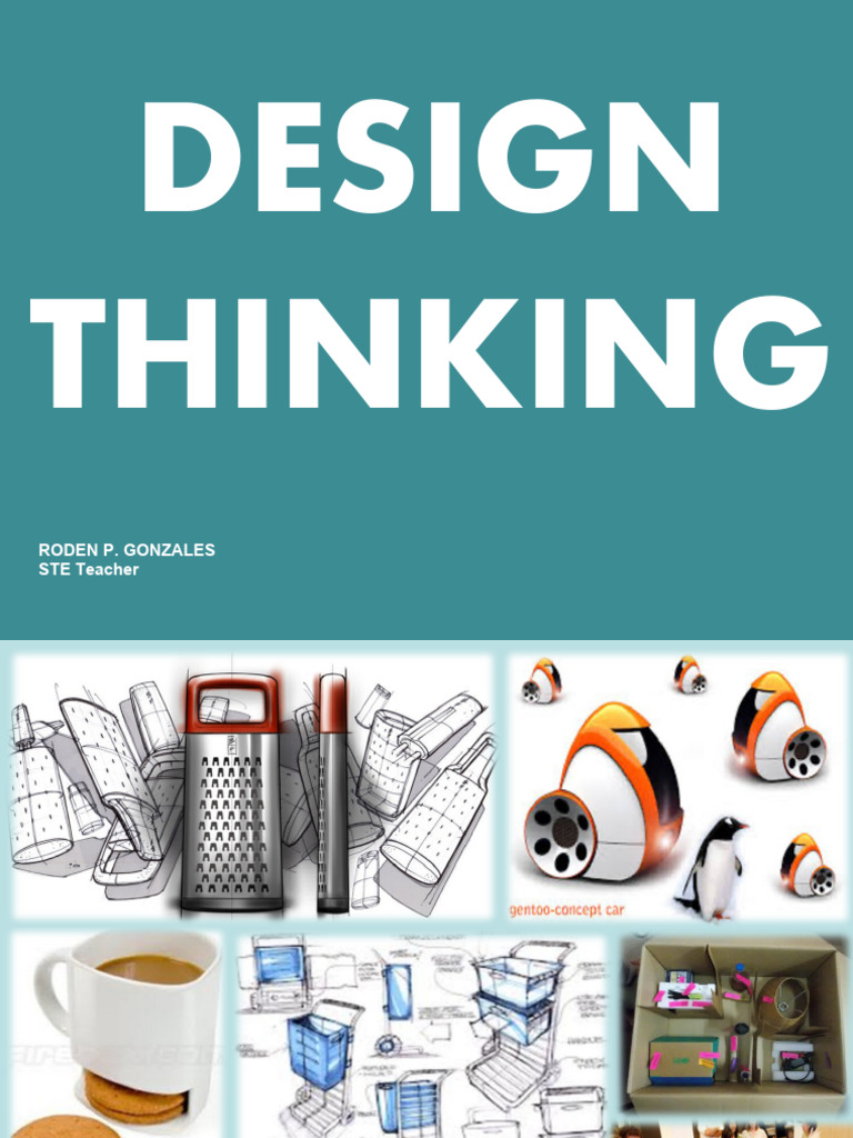 Design Thinking | PDF | Design Thinking | Teachers