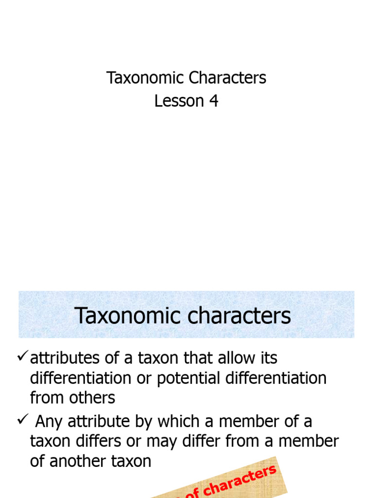 Taxonomic Characters and Their Types | PDF | Taxonomy (Biology) | Ethology