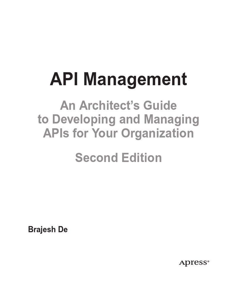 API Management Book 2nd Ed - Front Matter | PDF API Management Book 2nd Ed - Front Matter | PDF