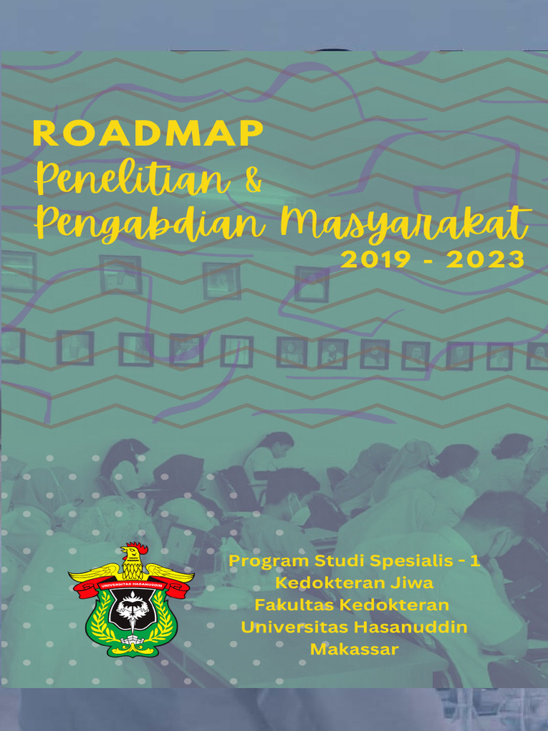 Roadmap Penelitian Dan PKM 2019 - 2023 | PDF