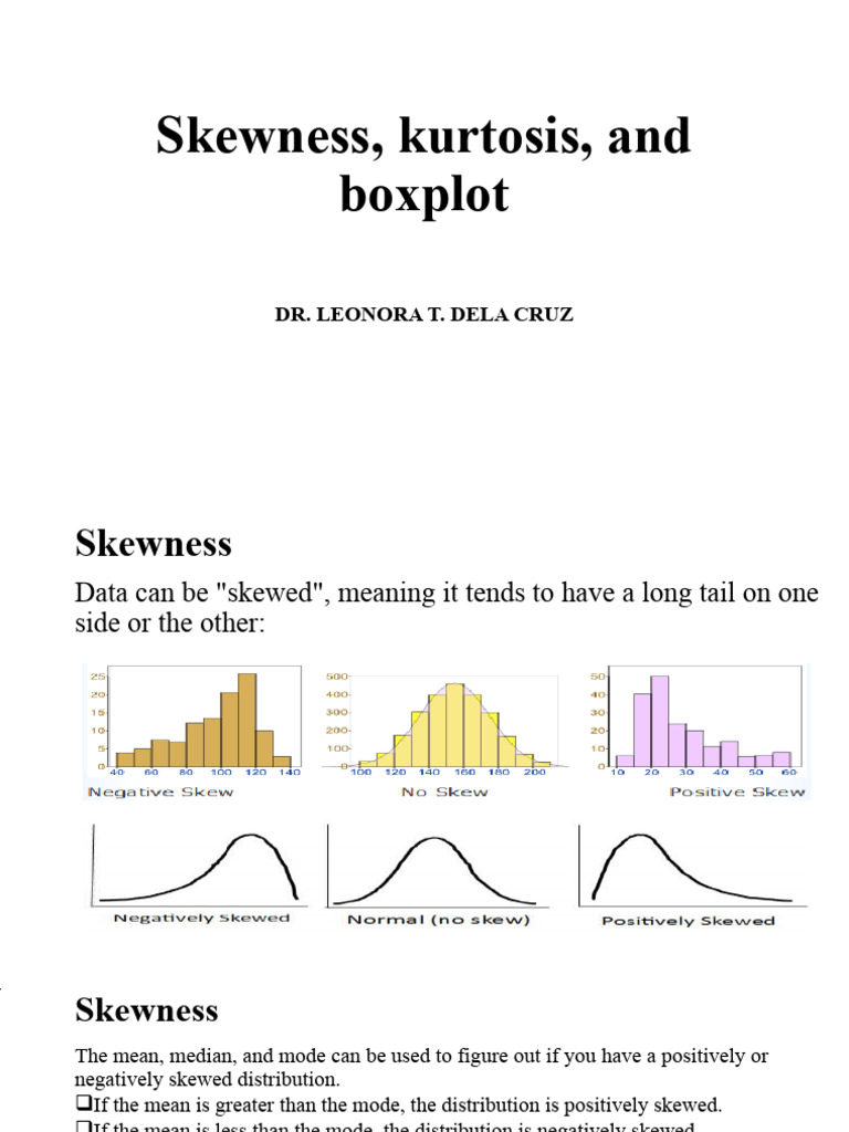 Adv Stat Knewness Kurtosis and Box Plot | Download Free PDF | Skewness ...