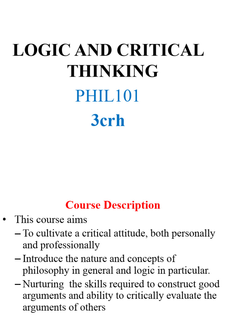 Critical Thinking - pptx1 | PDF | Argument | Logical Consequence