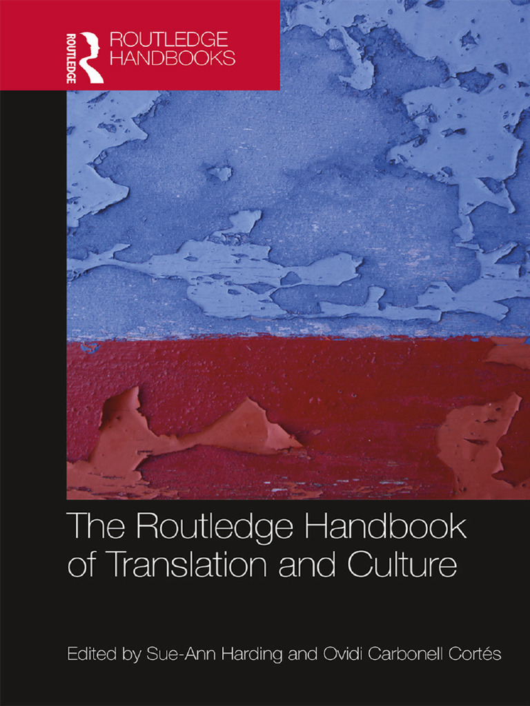 The Routledge Handbook of Translation and Culture by Sue-Ann Harding ...